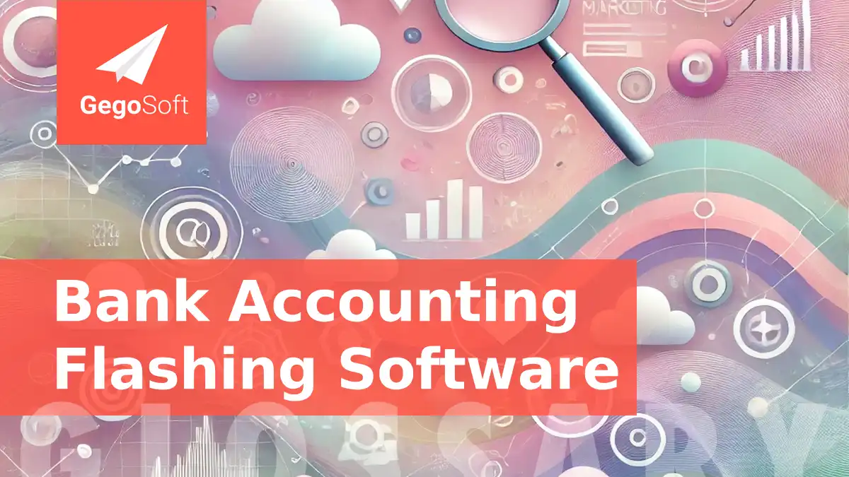 What is Bank account flashing software