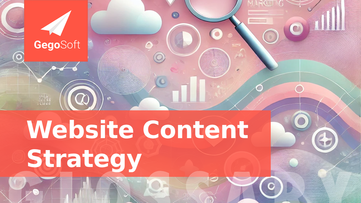 What is Website Content Strategy ? Key Benefits and Tips
