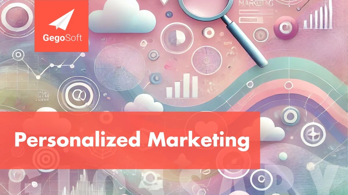 What is Personalized Marketing? Strategies for Engagement